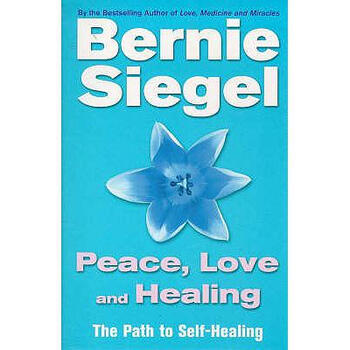 Peace, Love And Healing