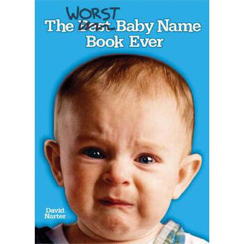 The Worst Baby Name Book Ever