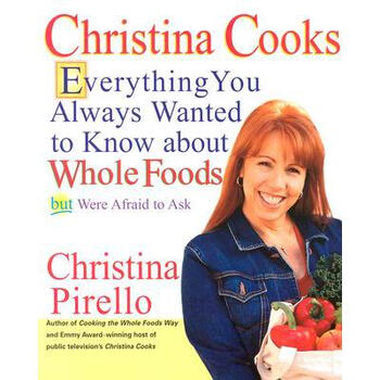 Christina Cooks: Everything You Always Wante...