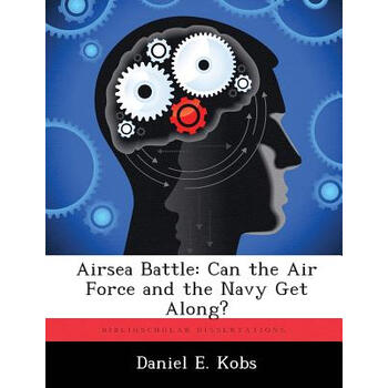 【】Airsea Battle: Can the Air Force and the