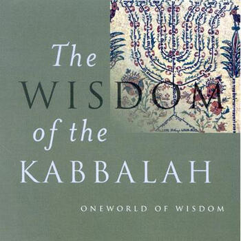 Wisdom of the Kabbalah