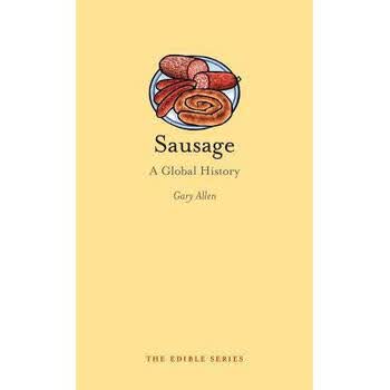 Sausage: A Global History