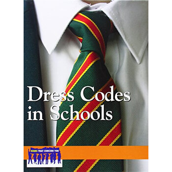 【】Dress Codes in Schools