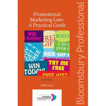 Promotional Marketing Law : A Practical Guide