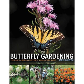 Butterfly Gardening: The North American Butt...