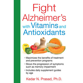 Fight Alzheimer's with Vitamins and Antioxidants