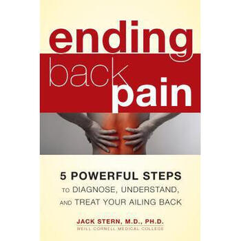 Ending Back Pain: 5 Powerful Steps to Diagno...
