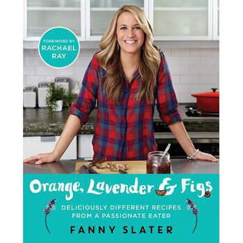Orange, Lavender & Figs: Deliciously Differe...