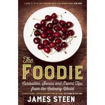 The Foodie: Curiousities, Stories, and Exper...