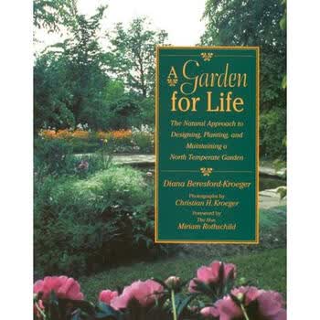 A Garden for Life: The Natural Approach to D...