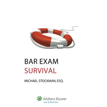 【】Bar Exam Survival Guide