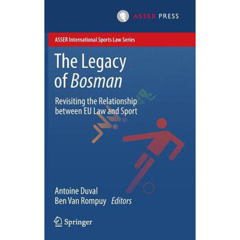 The Legacy of Bosman : Revisiting the Relati...