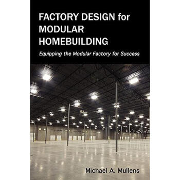 Factory Design for Modular Homebuilding