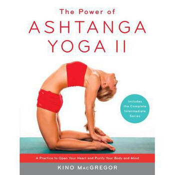 The Power of Ashtanga Yoga II: The Intermedi...