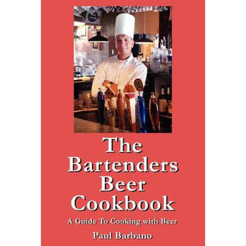 The Bartenders Beer Cookbook