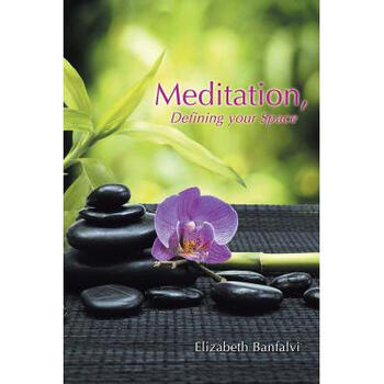 Meditation, Defining Your Space