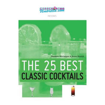 The 25 Best Classic Cocktails