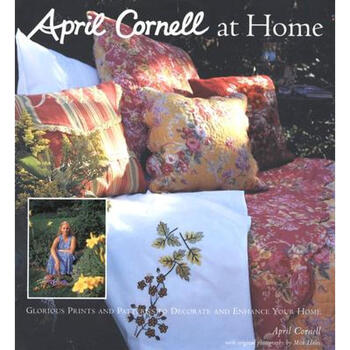 April Cornell At Home: Glorious Prints and P...