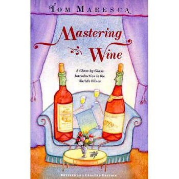 Mastering Wine: A Learner's Manual