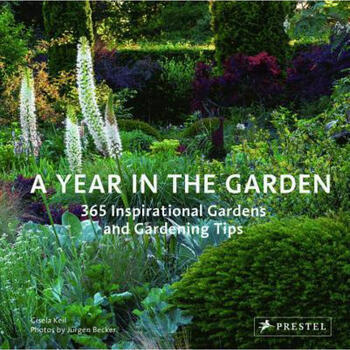 A Year in the Garden: 365 Inspirational Gard...