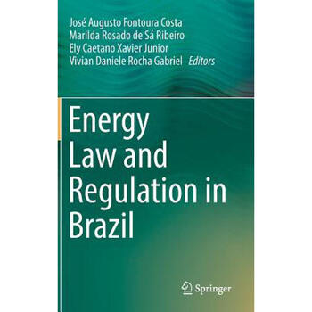 Energy Law and Regulation in Brazil