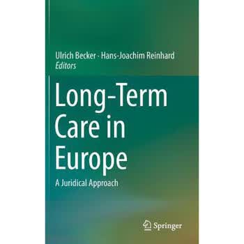 Long-Term Care in Europe : A Juridical Approach