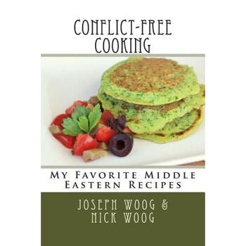Conflict-Free Cooking: My Favorite Middle Ea...