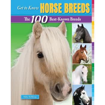 【】Get to Know Horse Breeds: The 100