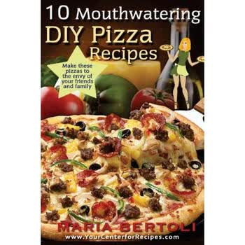 10 Mouthwatering DIY Pizza Recipes