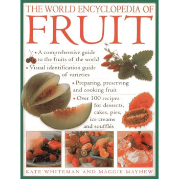 【】The World Encyclopedia of Fruit