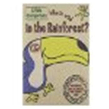 What`s Wild in the Rainforest
