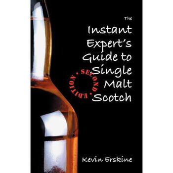 Instant Expert's Guide to Single Malt Scotch...