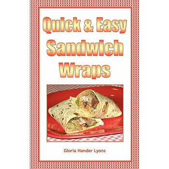 Quick & Easy Sandwich Wraps