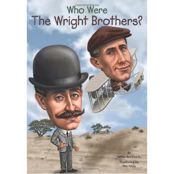 WHO WERE THE WRIGHT BROTHERS?