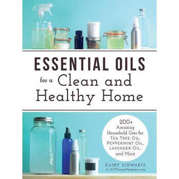 Essential Oils for a Clean and Healthy Home:...