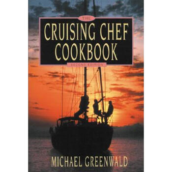 Cruising Chef Cookbook, 2nd Ed.