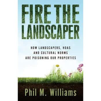 Fire the Landscaper: How Landscapers, HOAs, ...