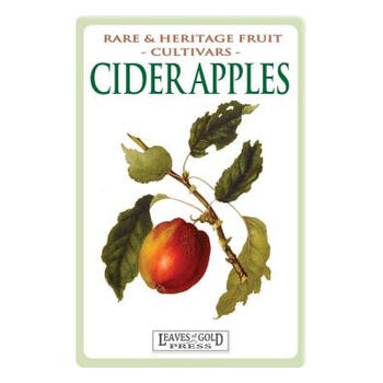 Cider Apples: Rare and Heritage Fruit Cultiv...