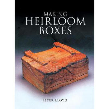 Making Heirloom Boxes