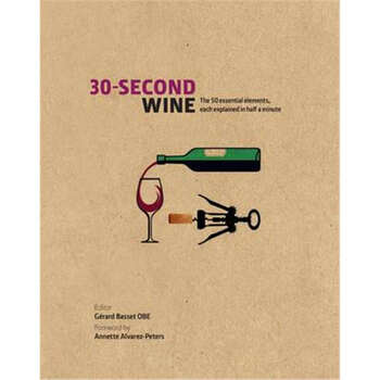 30-Second Wine: The 50 Essential Element