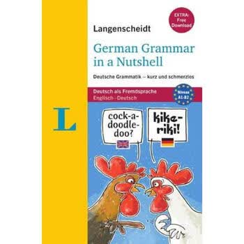 Langenscheidt German Grammar in a Nutshell: ...