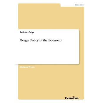 Merger Policy in the E-conomy