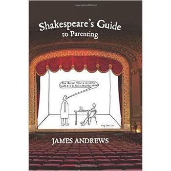 Shakespeare's Guide to Parenting