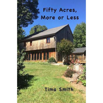 Fifty Acres, More or Less