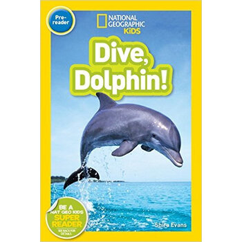 国家地理分级读物 海豚 National Geographic Readers: Dive Dolphin 进口原版  入门级