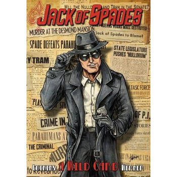 Jack of Spades, Vol. 1: A Wild Card