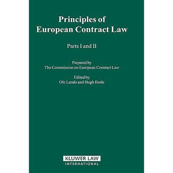 The Principles Of European Contract Law, Par...