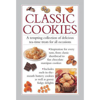 Classic Cookies: A Tempting Collection of De...