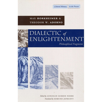 霍克海默：启蒙辩证法 英文原版 Dialectic of Enlightenment