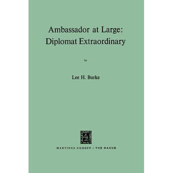 Ambassador at Large: Diplomat Extraordinary